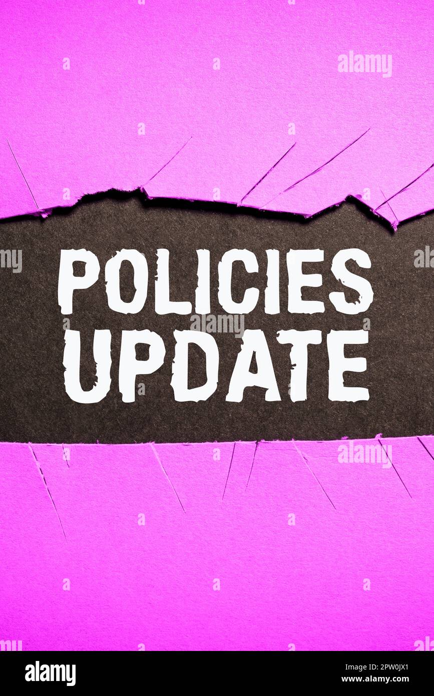 Hand writing sign Policies Update, Business concept act of adding new information or guidelines ...