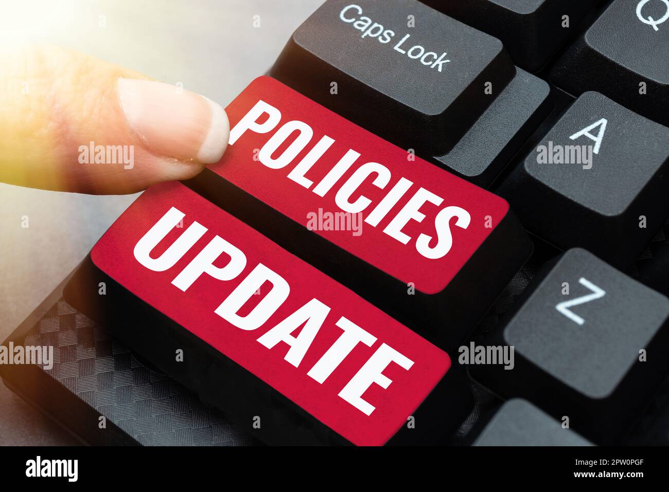 Text caption presenting Policies Update, Word for act of adding new information or guidelines ...