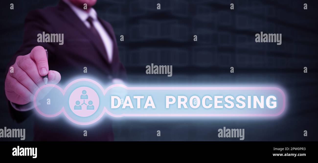 Text sign showing Data Processing, Internet Concept collection and manipulation of items of data ...