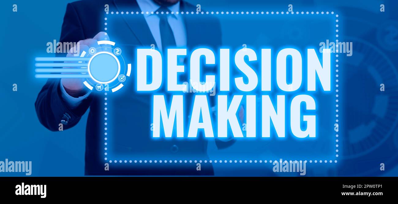 Text sign showing Decision Making, Business overview process of making ...
