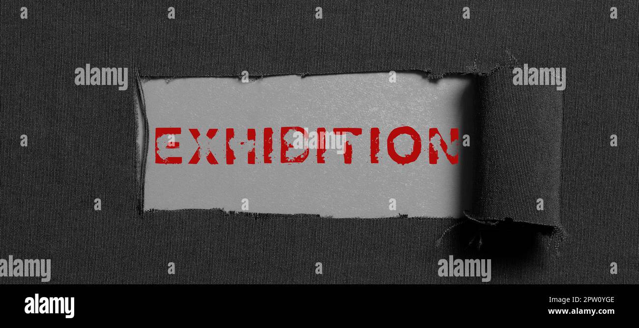 Text caption presenting Exhibition, Word for and act of exposing ...