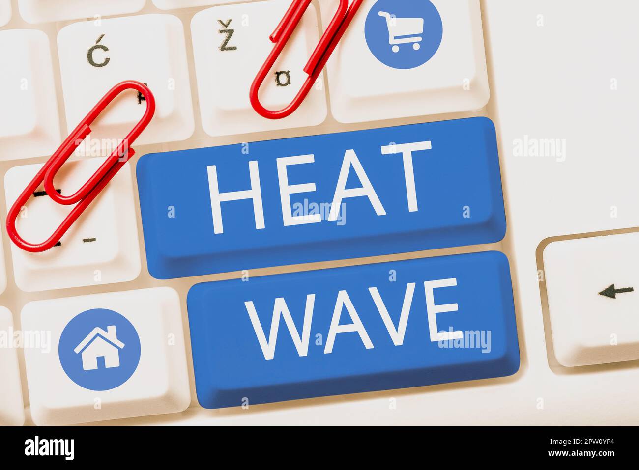 Handwriting text Heat Wave, Conceptual photo a prolonged period of ...