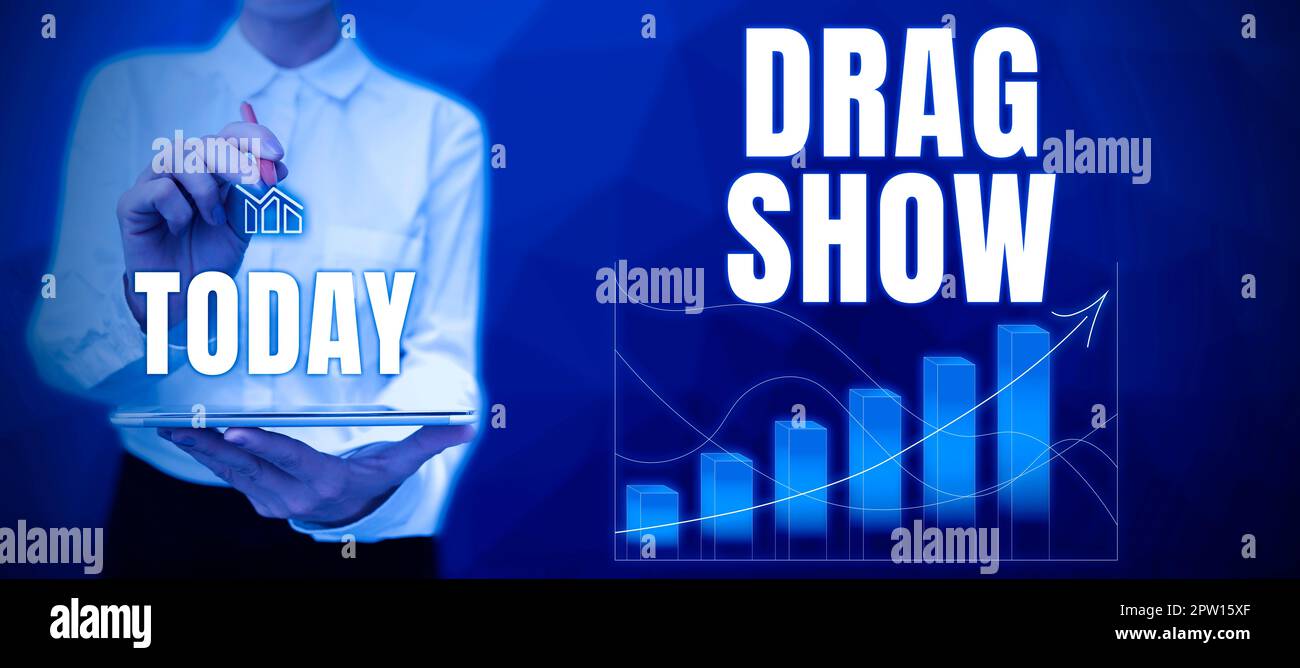 Text caption presenting Drag Show, Business concept competitive event ... Text caption presenting Drag Show, Business concept competitive event ...