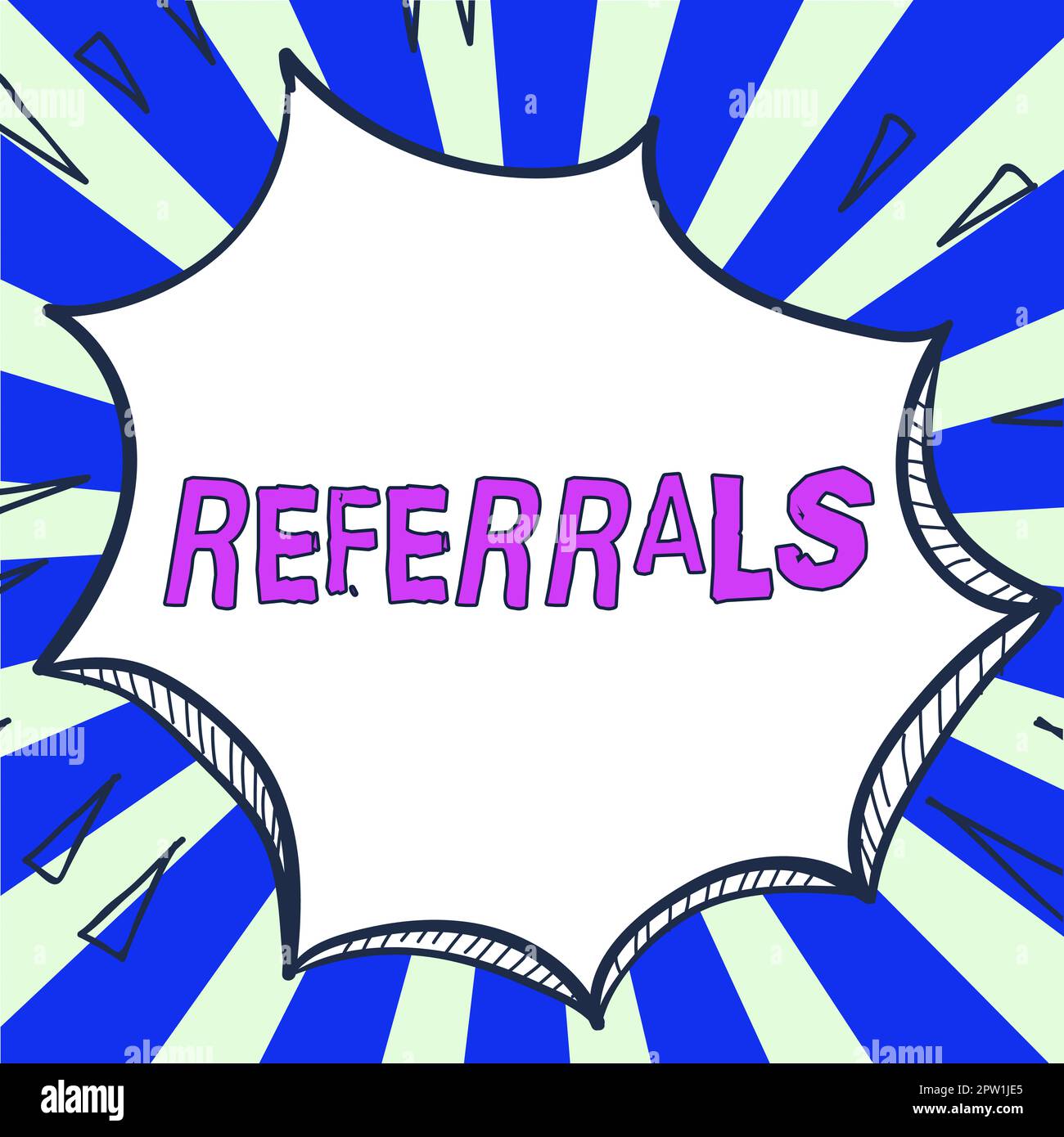 Text caption presenting Referrals, Business showcase Act of referring ...