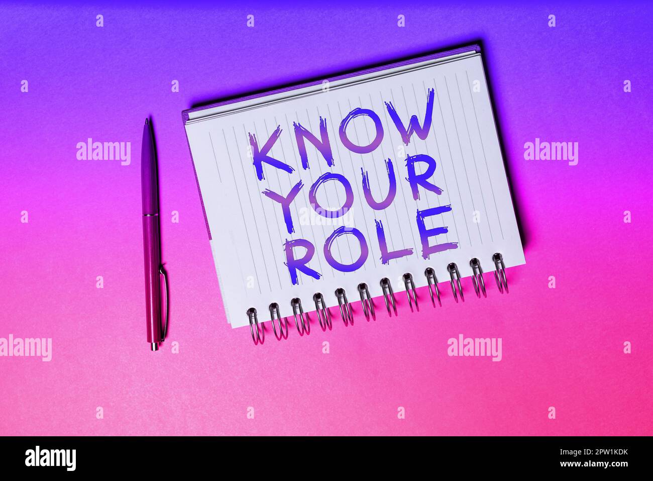Sign displaying Know Your Role, Word for Be clear of one ...