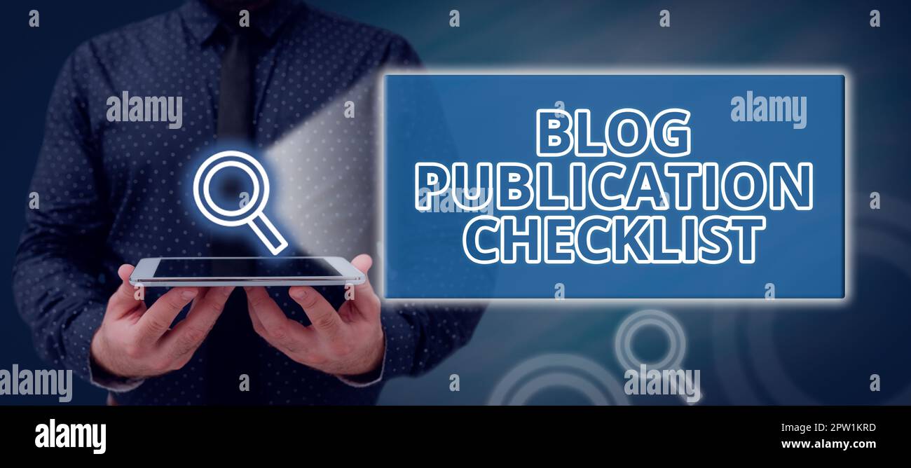 Text caption presenting Blog Publication Checklist, Internet Concept ... Text caption presenting Blog Publication Checklist, Internet Concept ...
