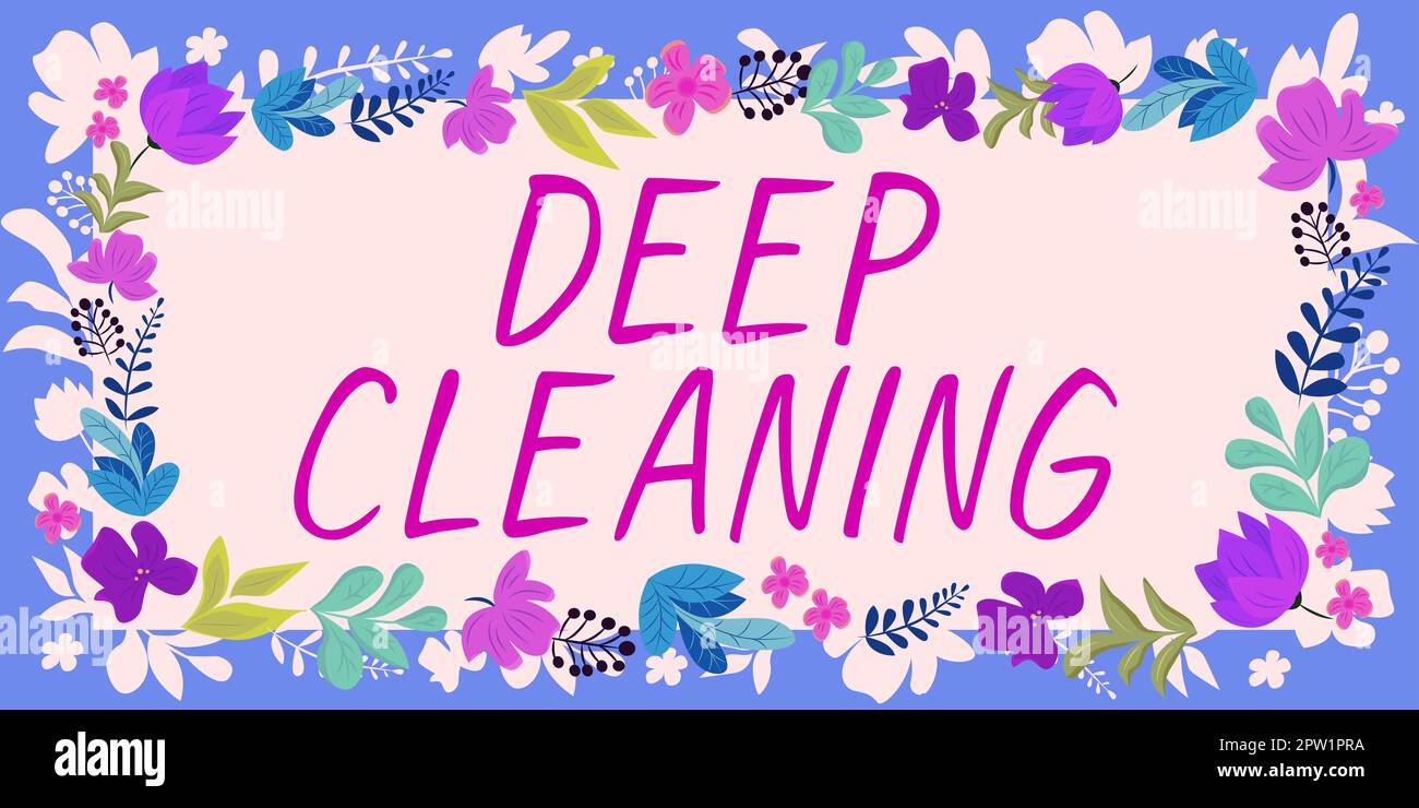 Text caption presenting Deep Cleaning, Concept meaning an act of ...