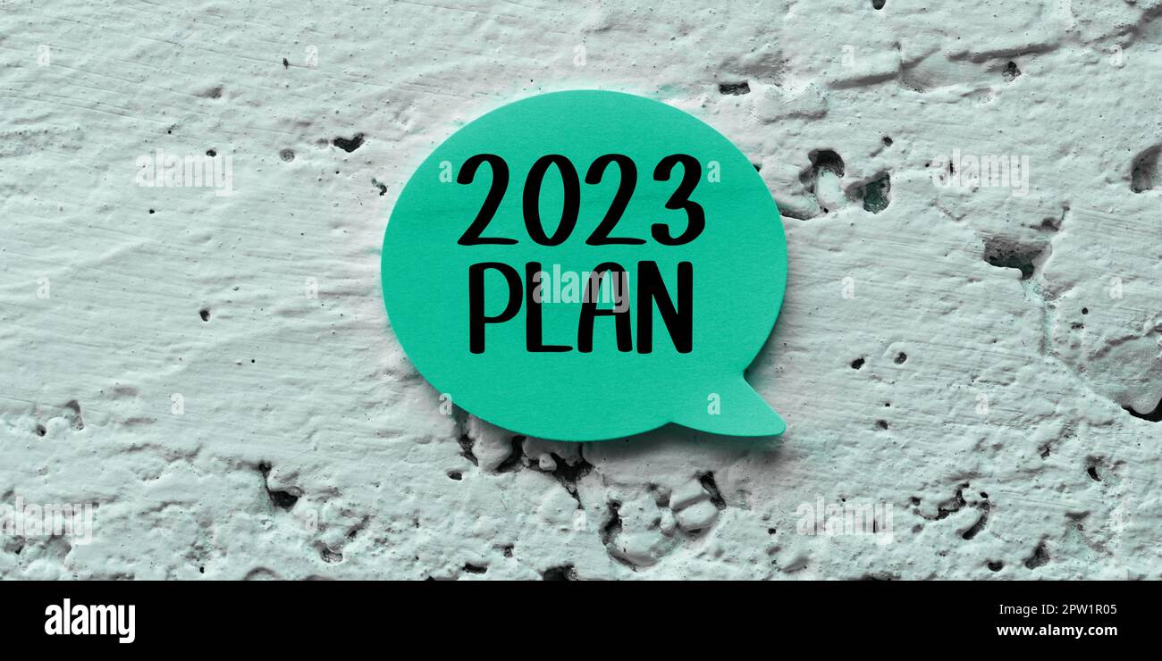 Conceptual display 2023 Plan, Word Written on setting up your goals and ...