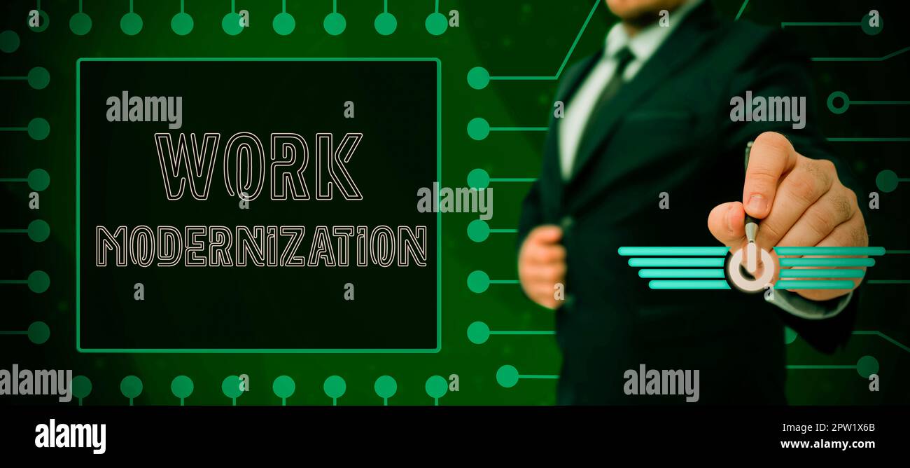 Conceptual caption Work Modernization, Business overview changing ...