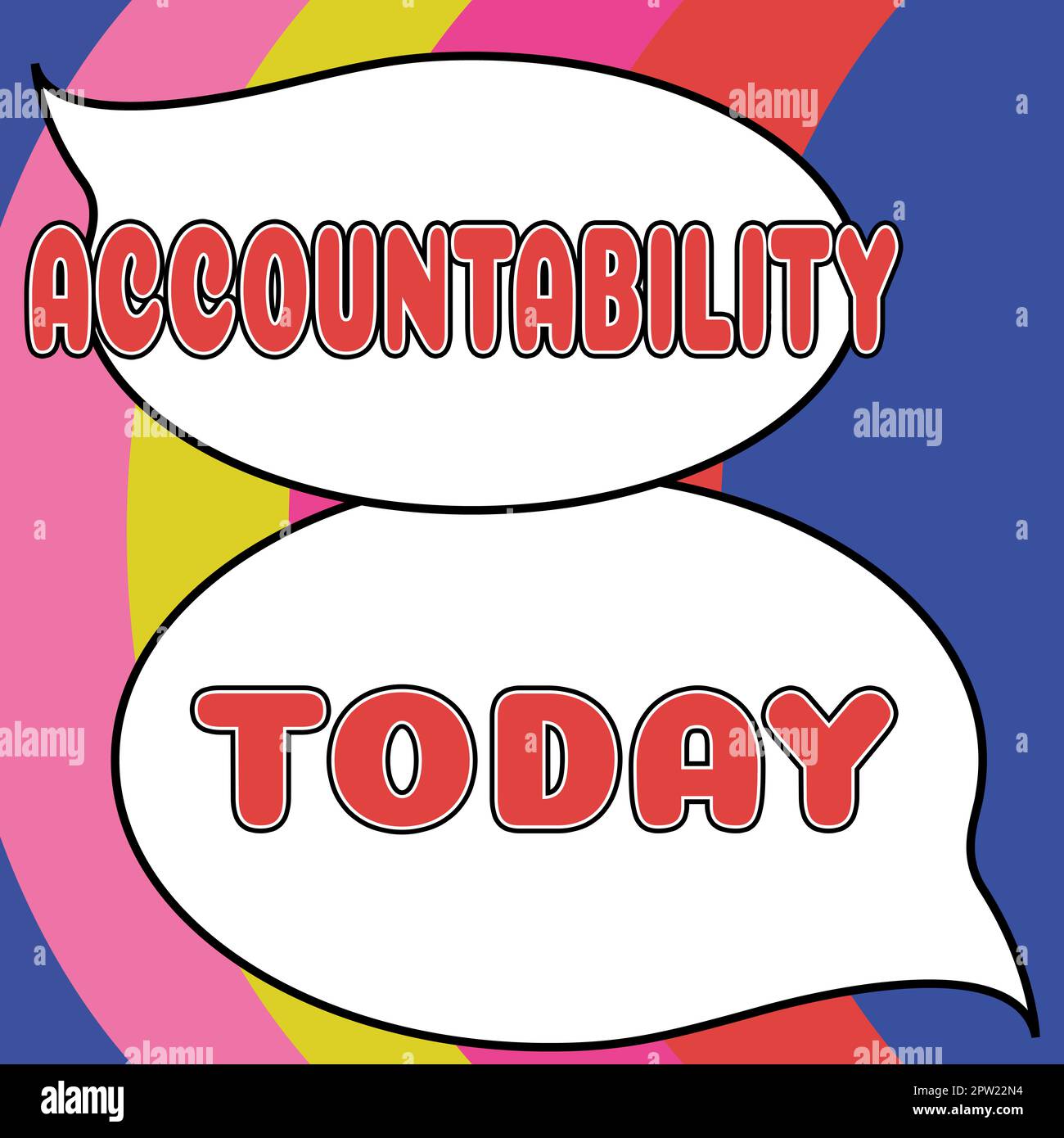 Conceptual display Accountability, Business idea State of being ...