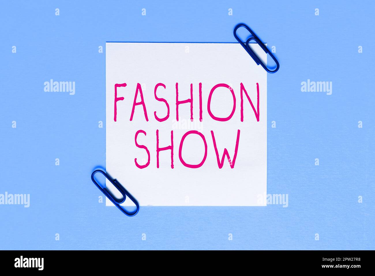 Writing displaying text Fashion Show, Business approach exibition that ...