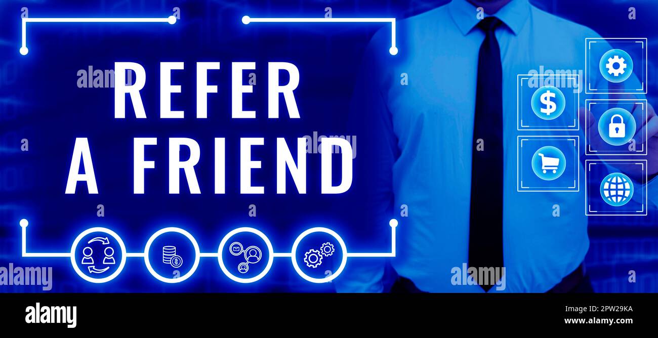 Hand writing sign Refer A Friend, Business idea Recommendation Appoint ...