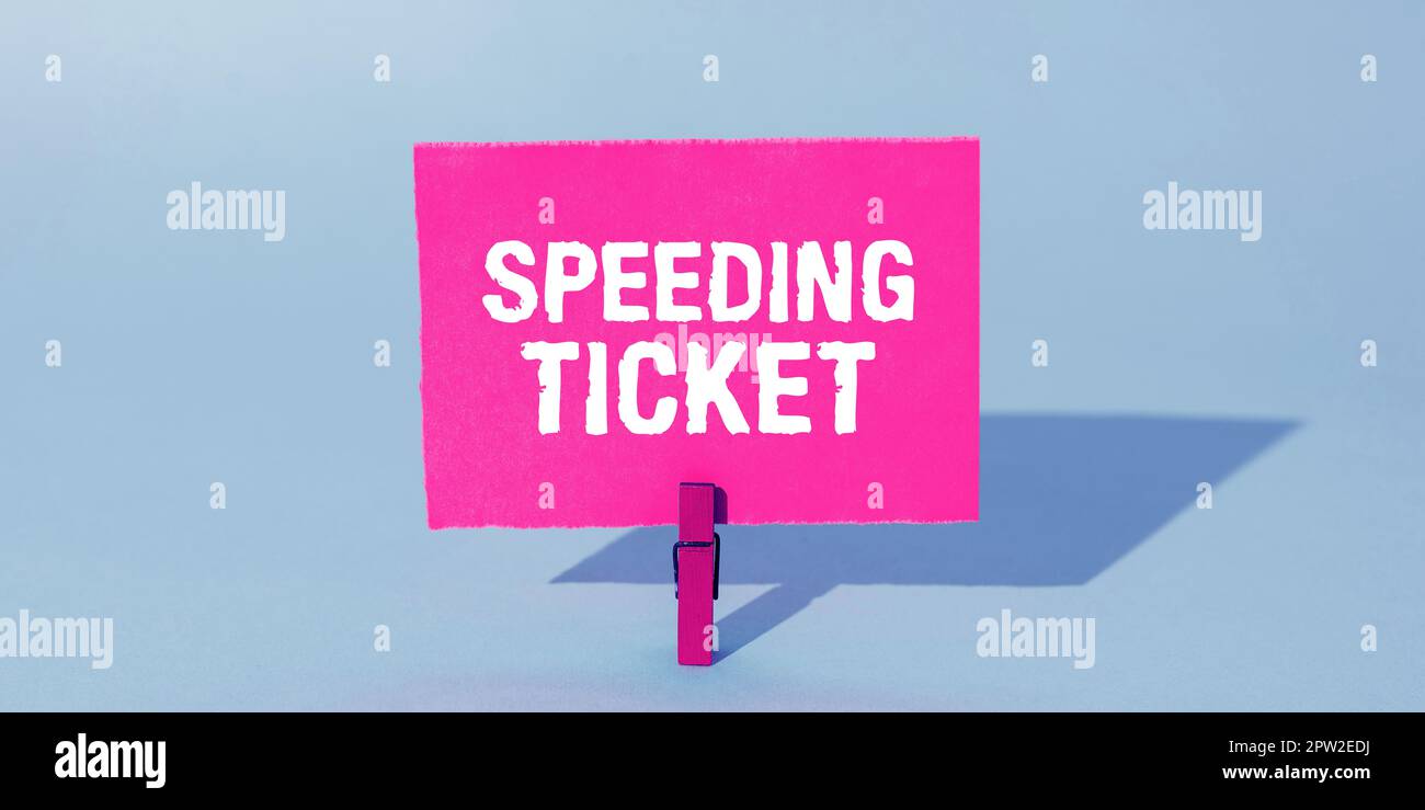 Conceptual caption Speeding Ticket, Word Written on psychological test ...