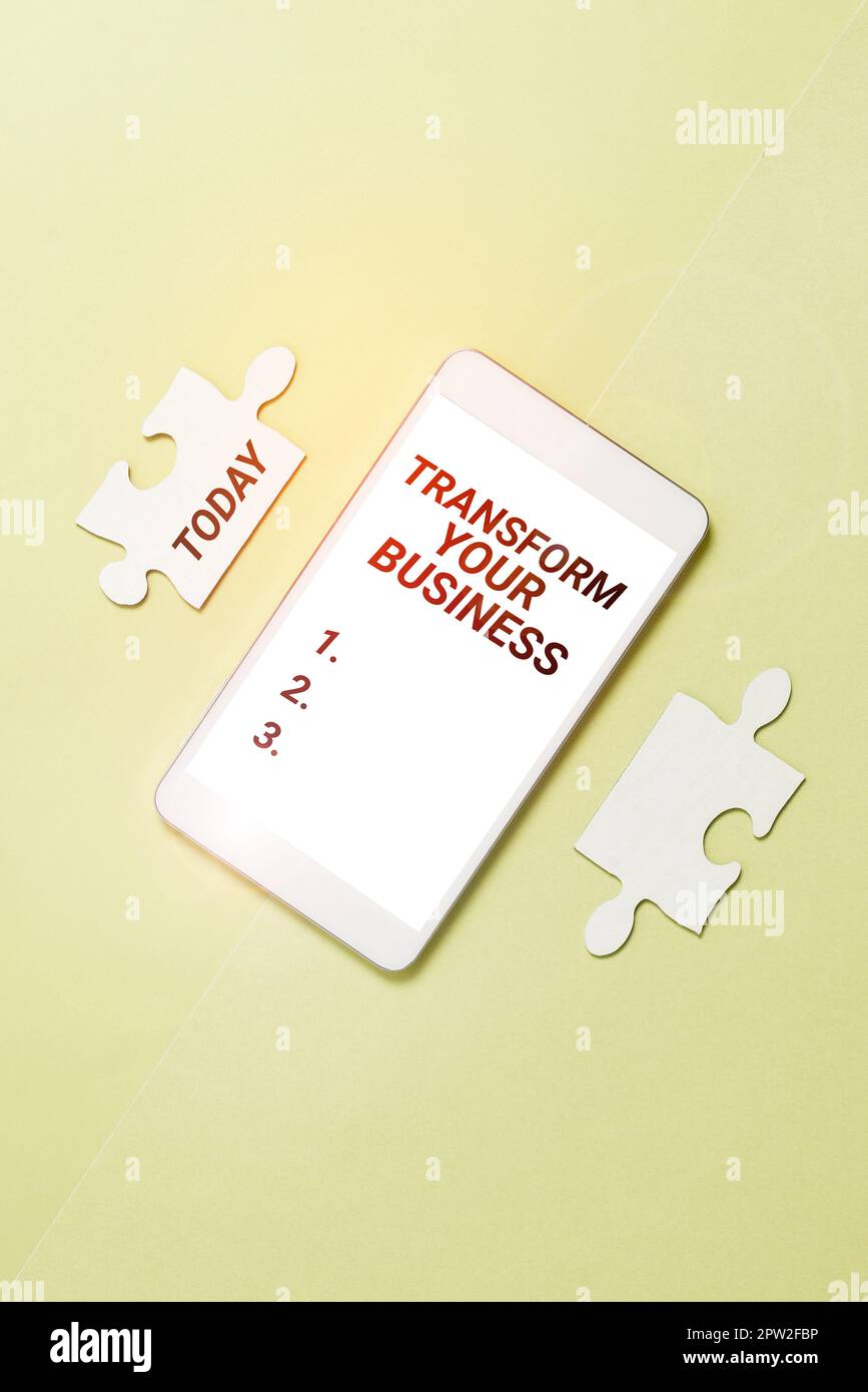 Sign displaying Transform Your Business, Word Written on Modify energy ... Sign displaying Transform Your Business, Word Written on Modify energy ...
