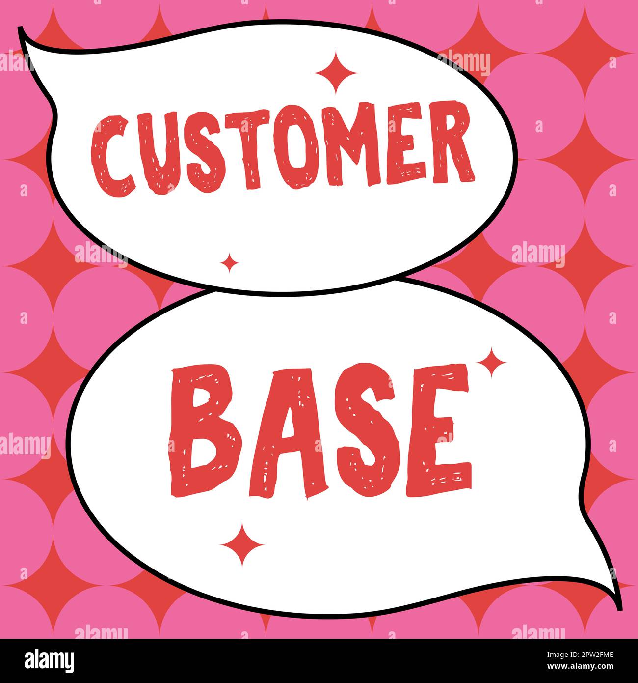 Hand writing sign Customer Base, Concept meaning encourage customers to ...