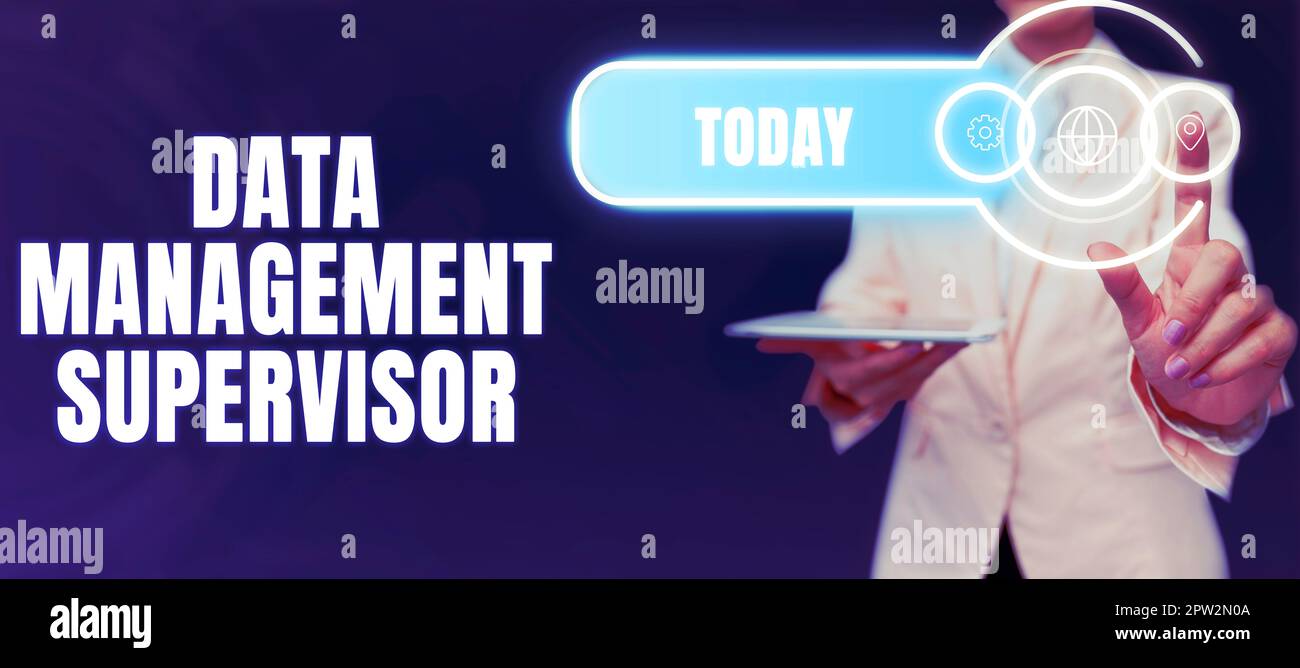 Text caption presenting Data Management Supervisor, Word Written on ensuring the efficient and ...
