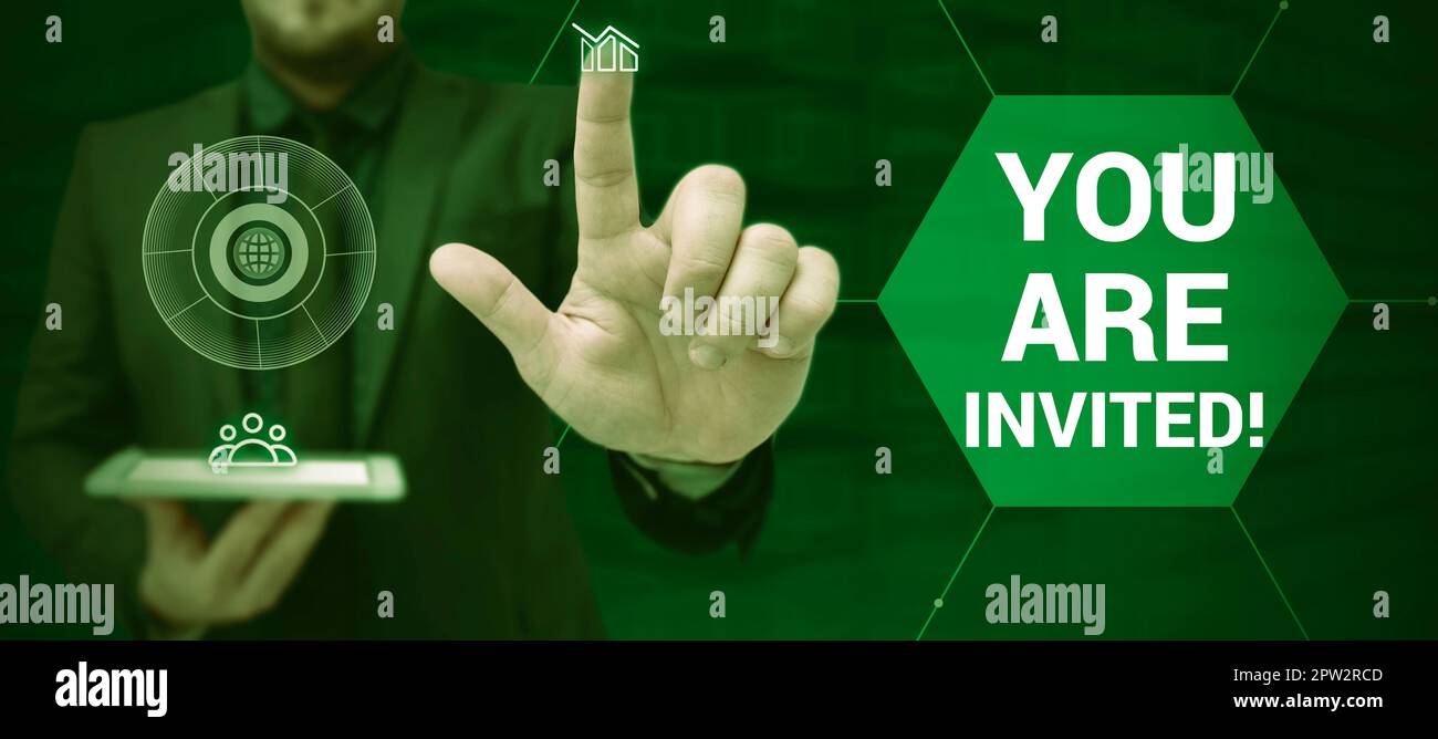 Text caption presenting You Are Invited, Internet Concept Receiving and ...