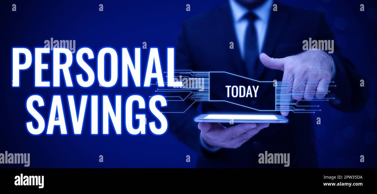 Conceptual display Personal Savings, Business concept money that a ...