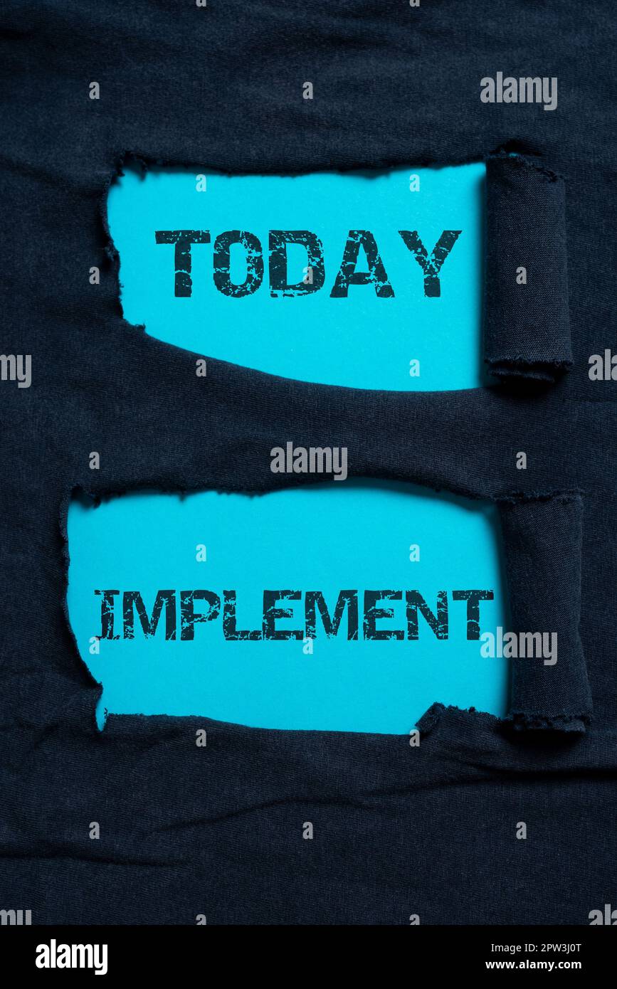 Conceptual display Implement, Word Written on give practical effect to ...