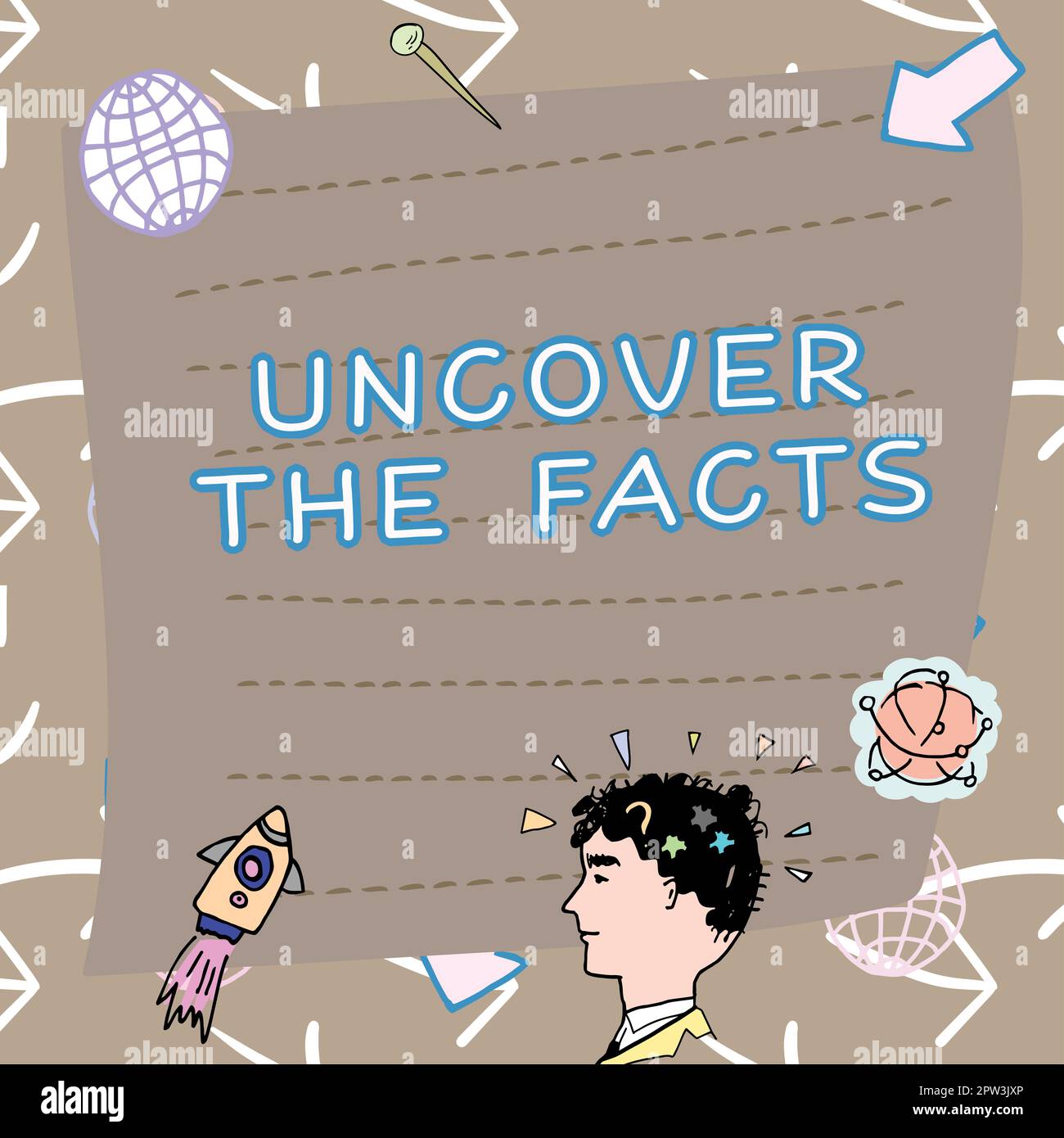 Hand writing sign Uncover The Facts, Business approach Find the truth ...