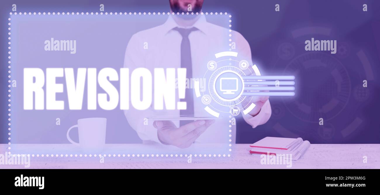 Sign displaying Revision, Word for action of revising over someone like ...