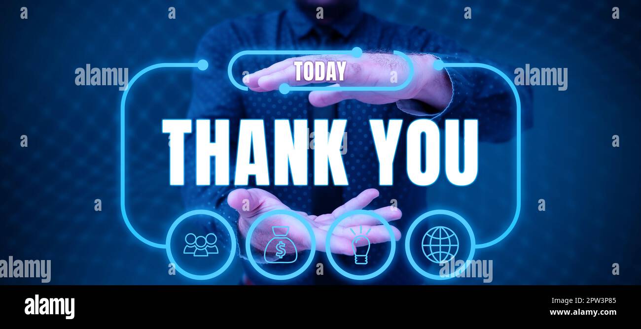 Sign displaying Thank You, Internet Concept replaying on something good ...