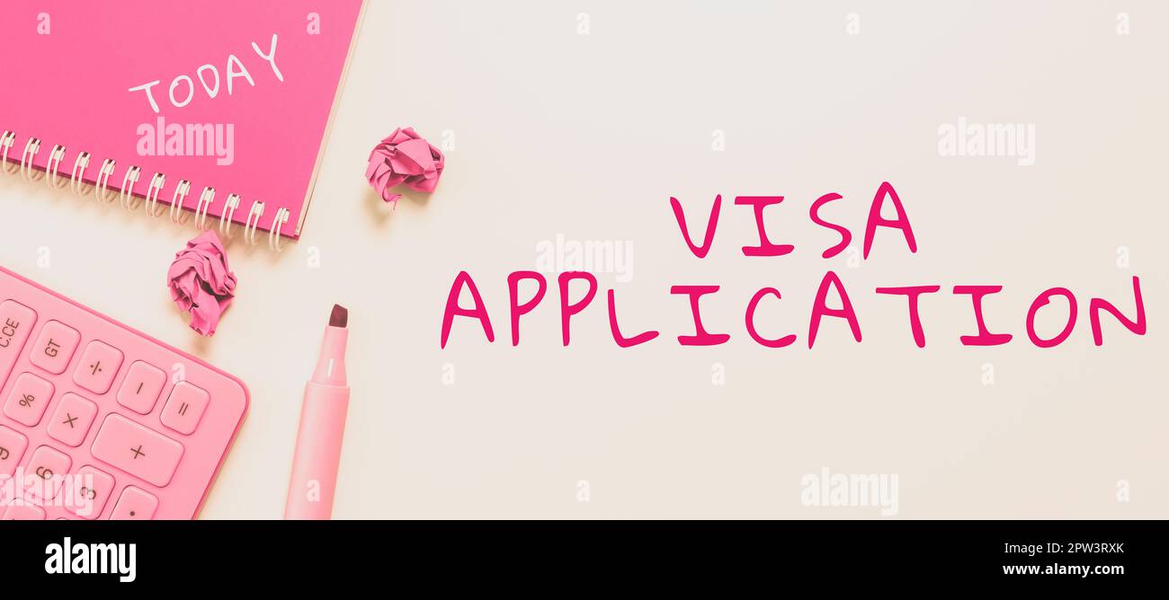 Text showing inspiration Visa Application, Word for an process of ...