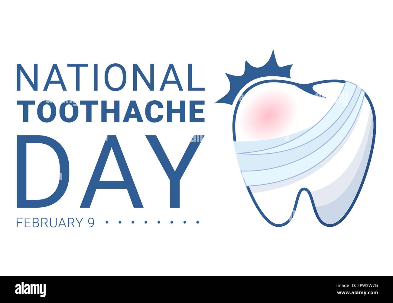 National Toothache Day on February 9 with Teeth for Dental Hygiene so ...