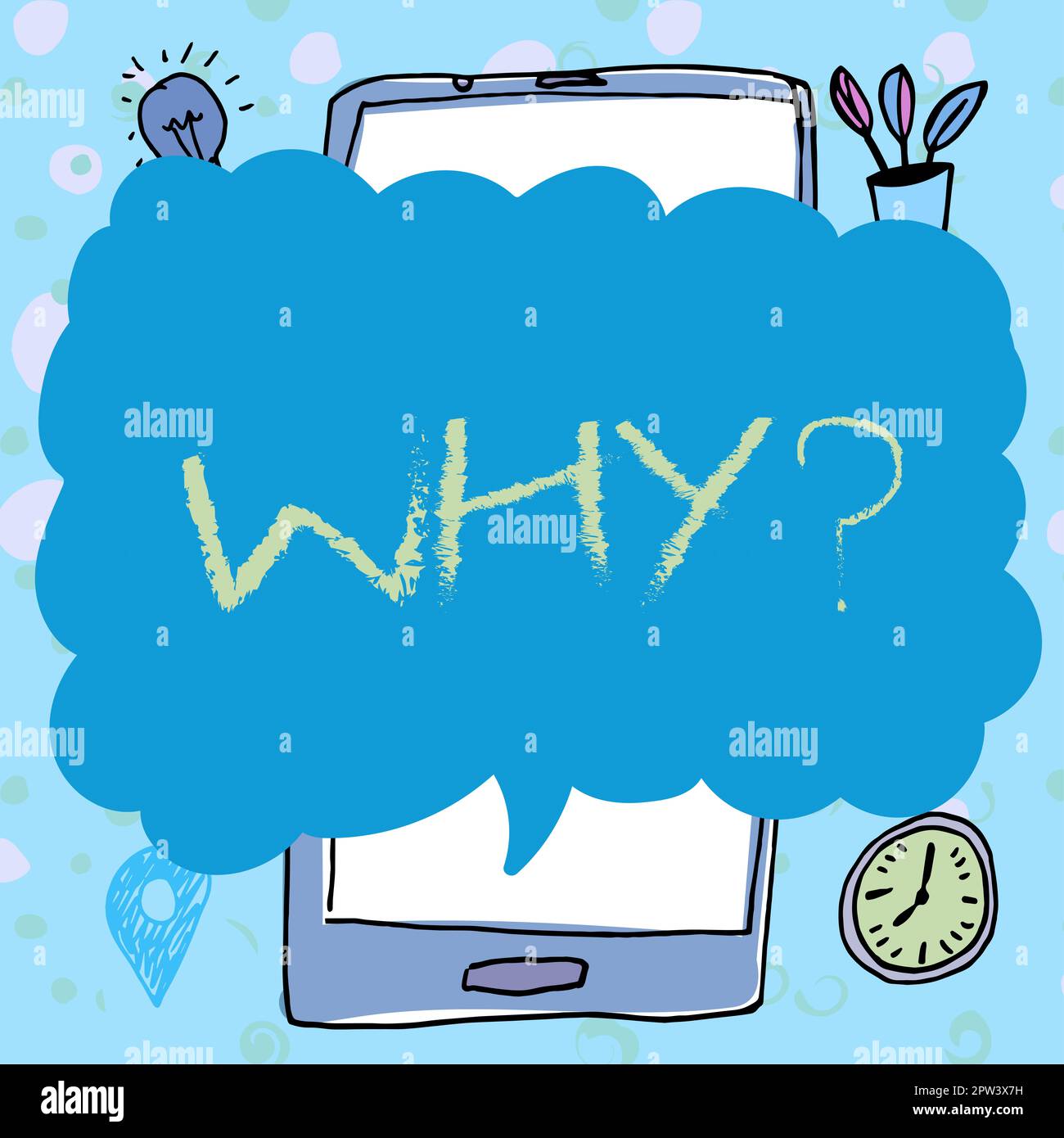 Writing displaying text Why, Internet Concept Asking for what reason and purpose Expressing ...