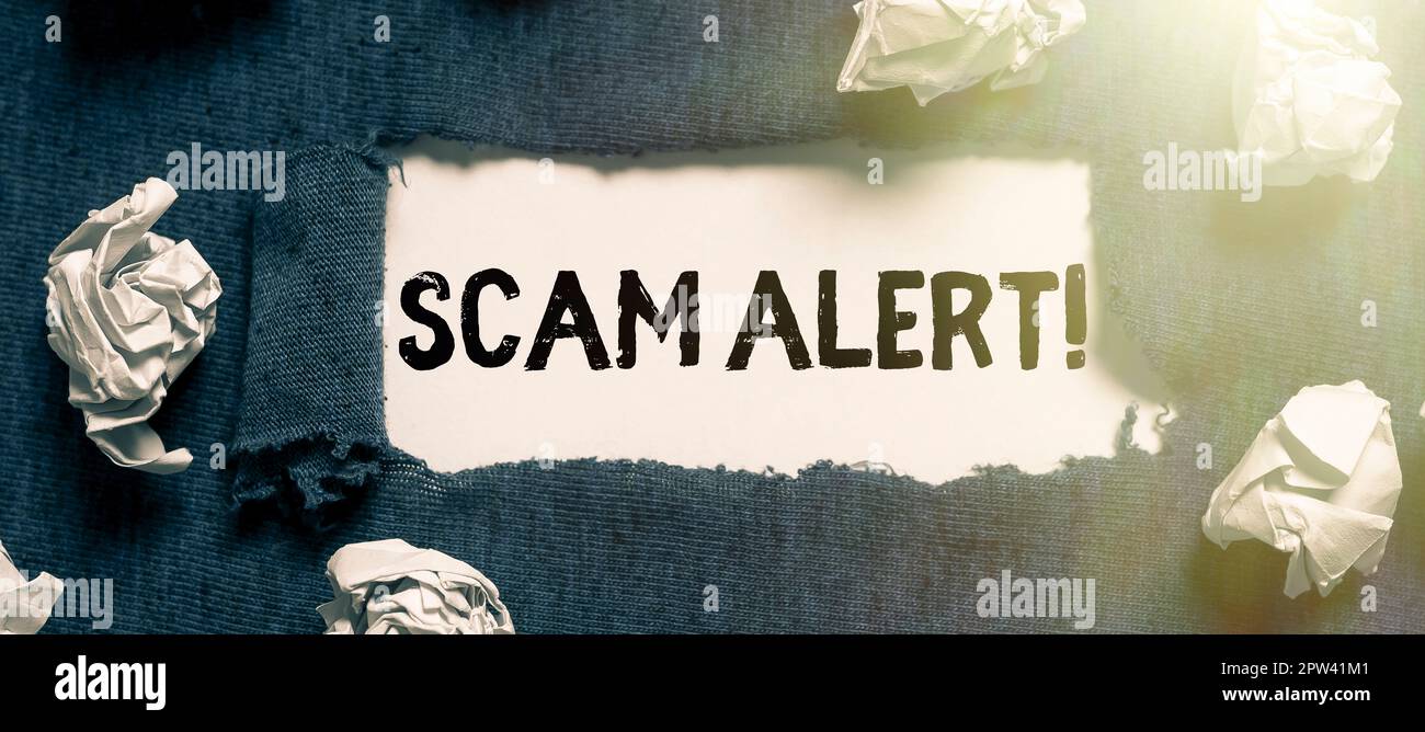 Text showing inspiration Scam Alert, Business approach warning someone ...