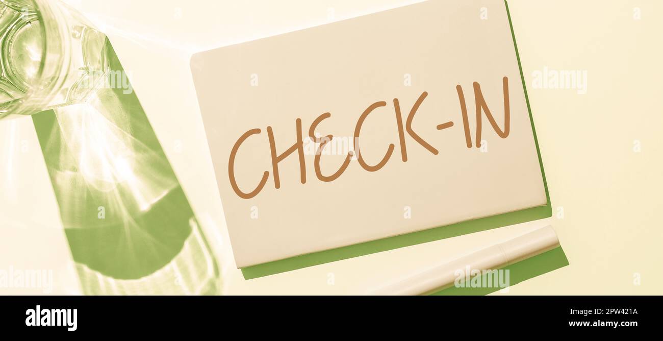 Inspiration showing sign Check In, Business overview Procedure by which ... Inspiration showing sign Check In, Business overview Procedure by which ...