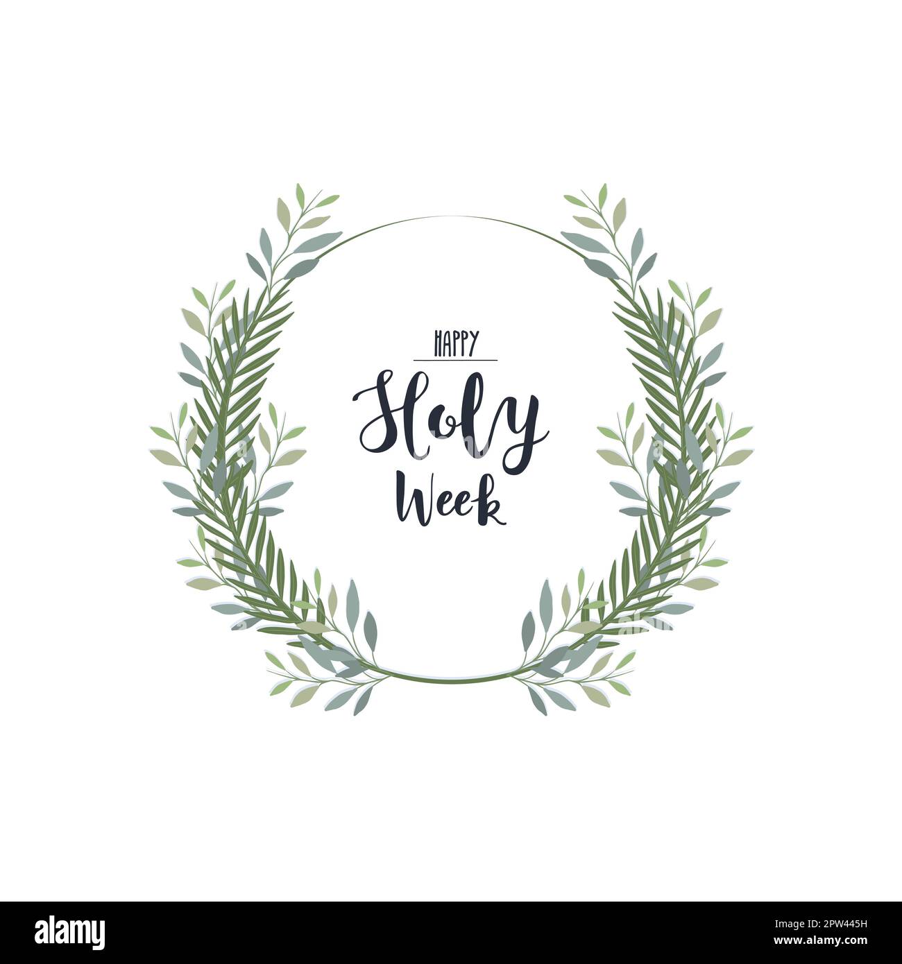 Laurel wreath with text happy Holy Week. Palm Sunday illustration Stock ...