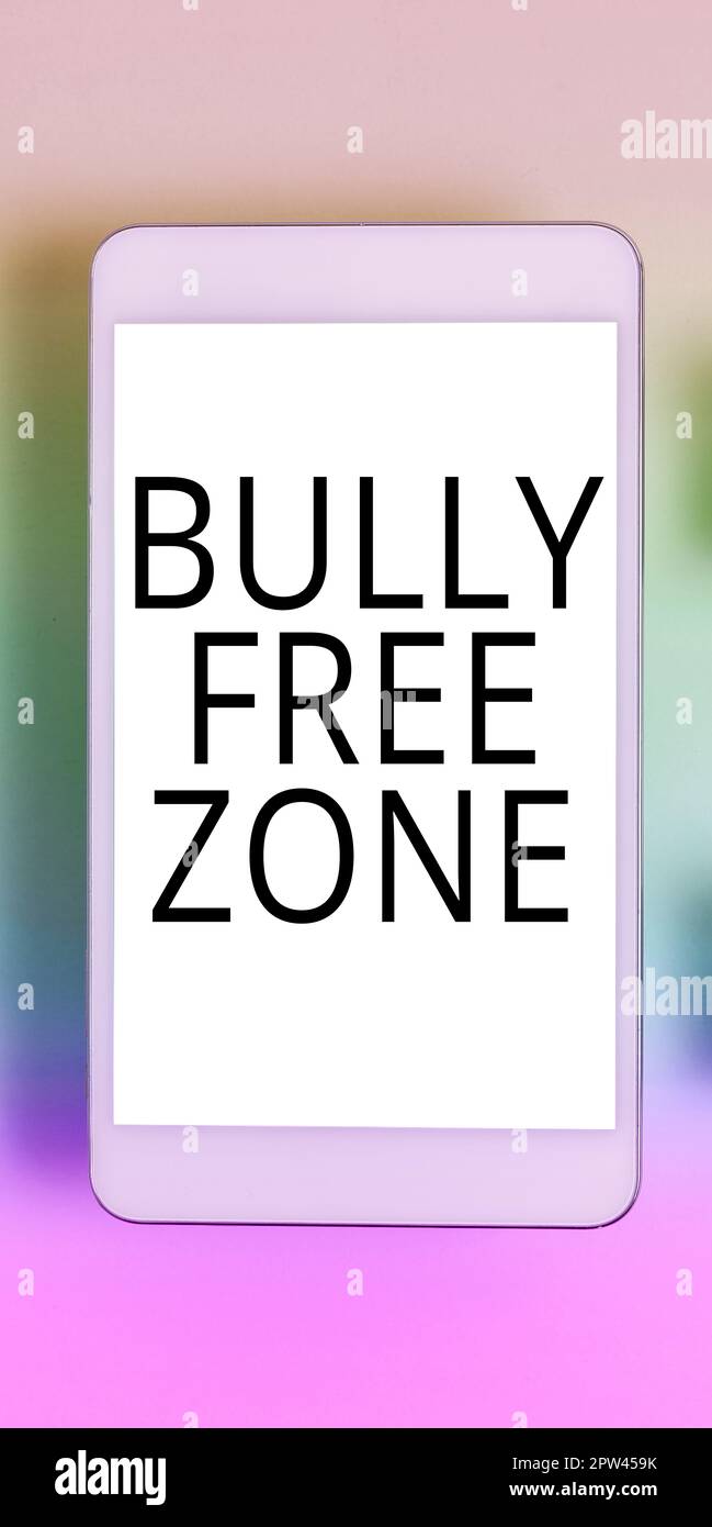 Hand writing sign Bully Free Zone, Conceptual photo Be respectful to ...