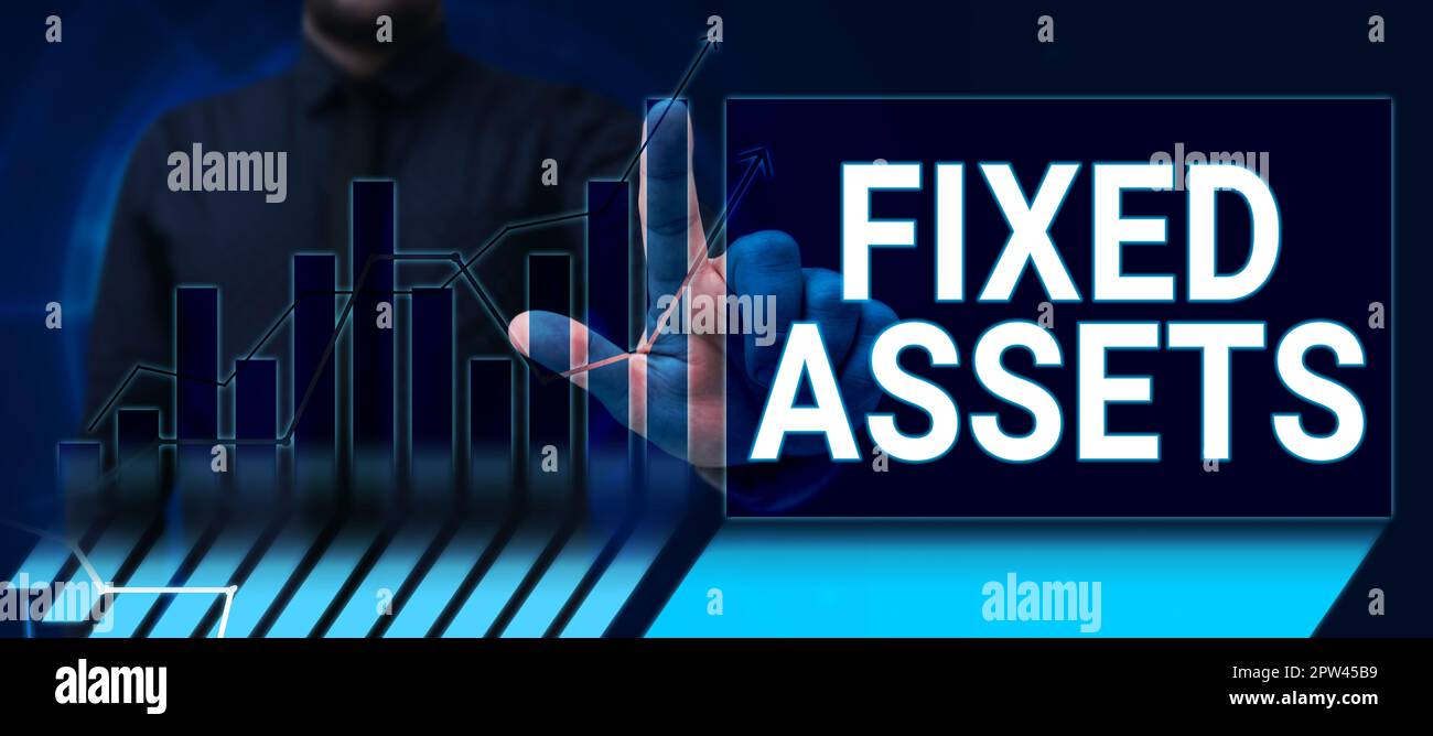 Text sign showing Fixed Assets, Word for long-term tangible piece of ...