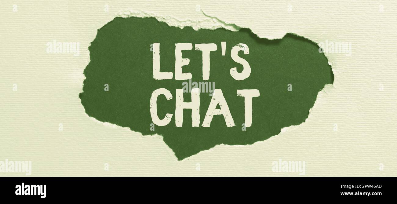 Conceptual caption LET'S CHAT, Word for inviting the person to have ...