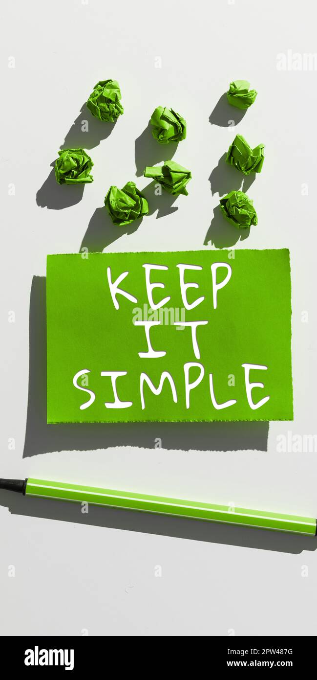 Text caption presenting Keep It Simple, Concept meaning Easy to toss ...