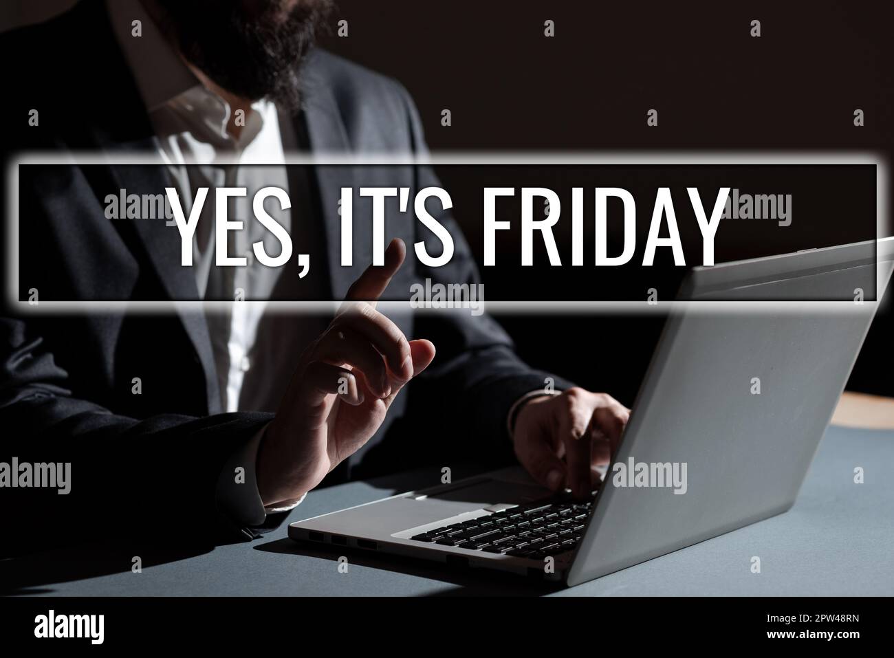 Sign displaying Yes, It's Friday, Business overview having weekend ... Sign displaying Yes, It's Friday, Business overview having weekend ...