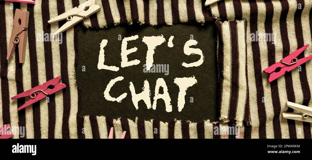 Conceptual caption LET'S CHAT, Word for inviting the person to have ...