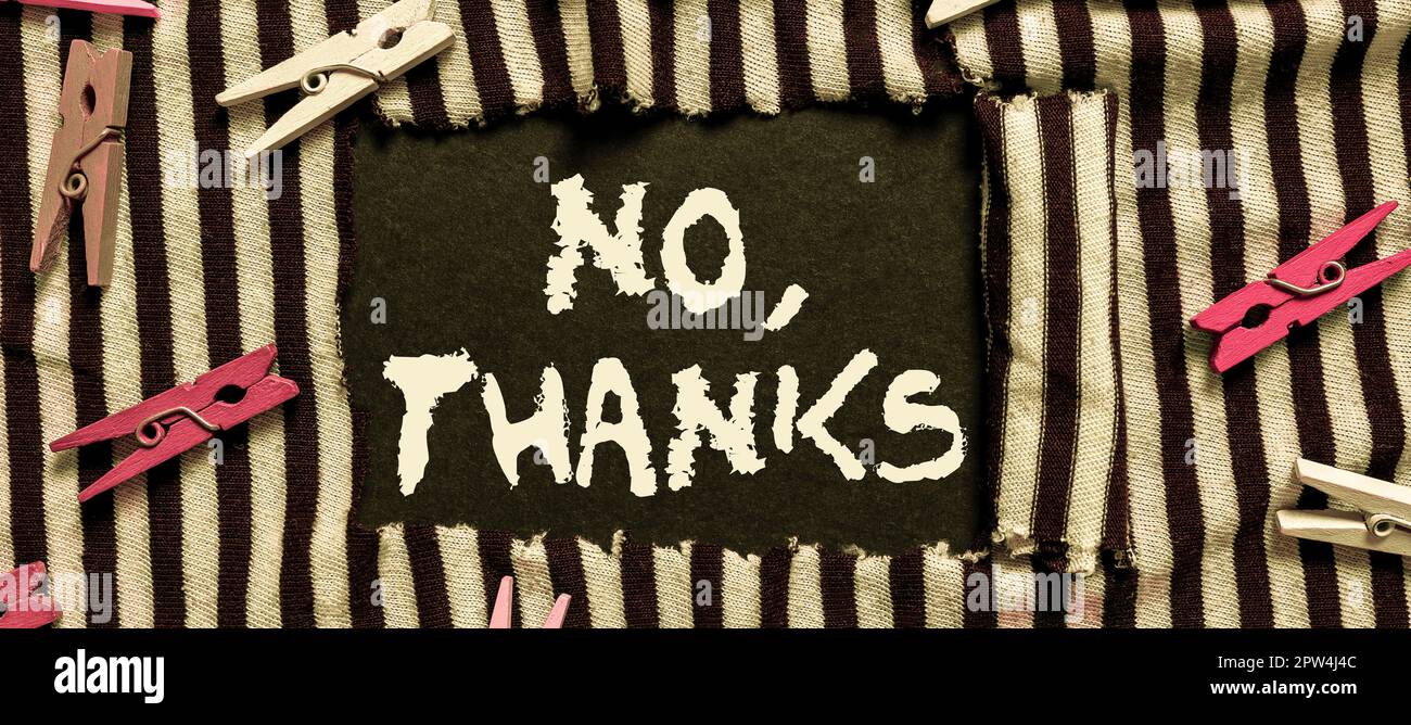 Writing displaying text No, Thanks, Word for Answering question using ...