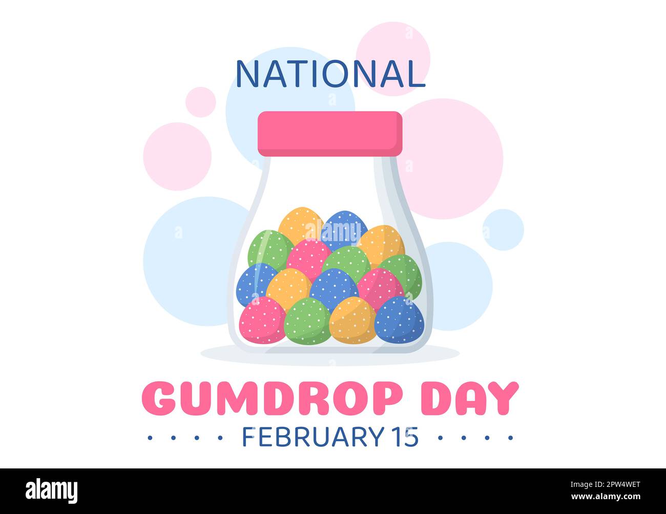 National Gumdrop Day on February 15 with Holiday of Delicious Sweets ...