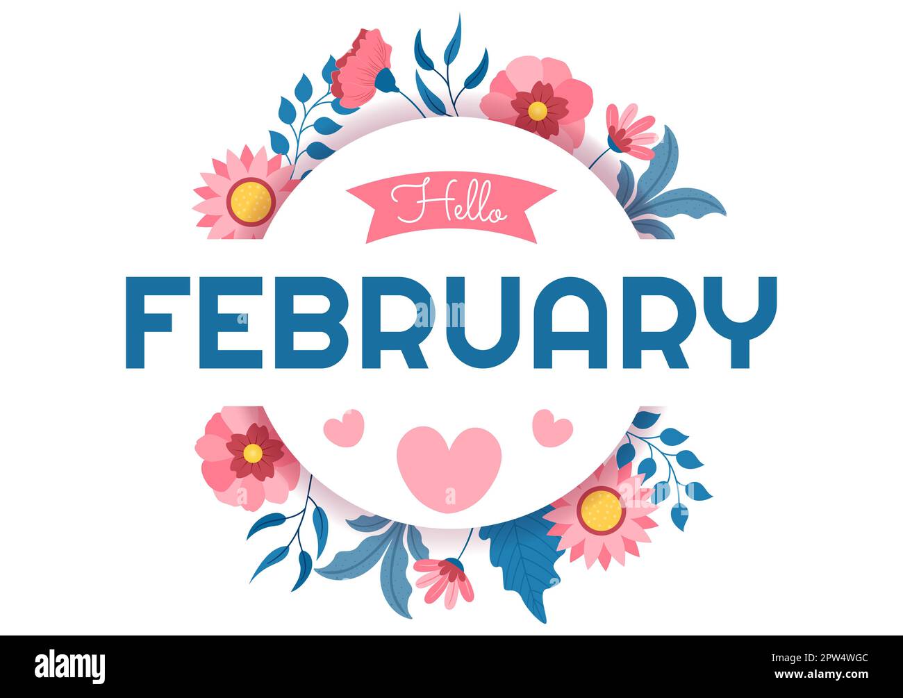 Hello February Month with Flowers, Hearts, Leaves and Cute Lettering ...