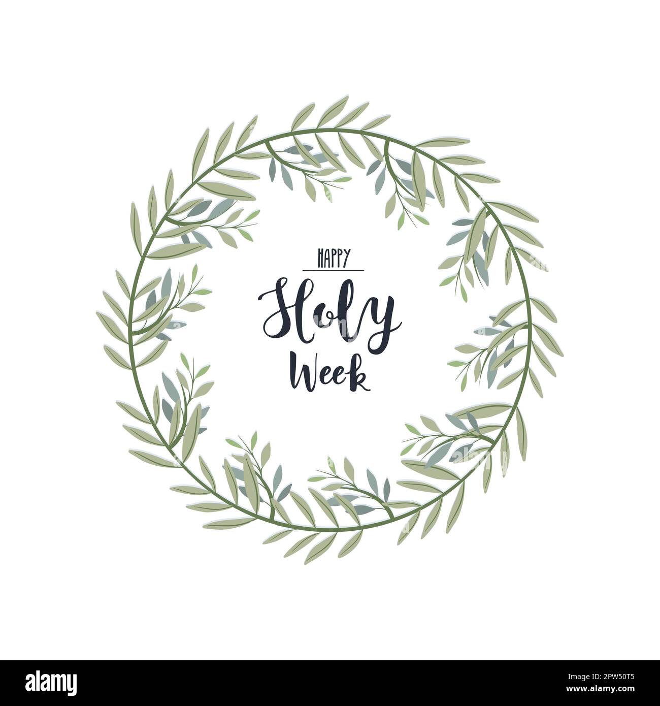 Laurel wreath with text happy Holy Week. Palm Sunday illustration Stock ...
