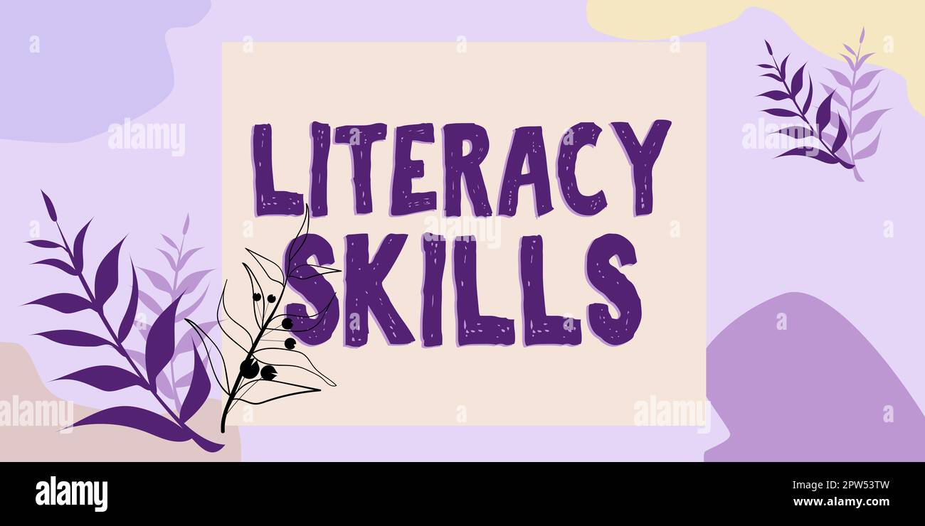 Text caption presenting Literacy Skills, Business concept all knowledge ...
