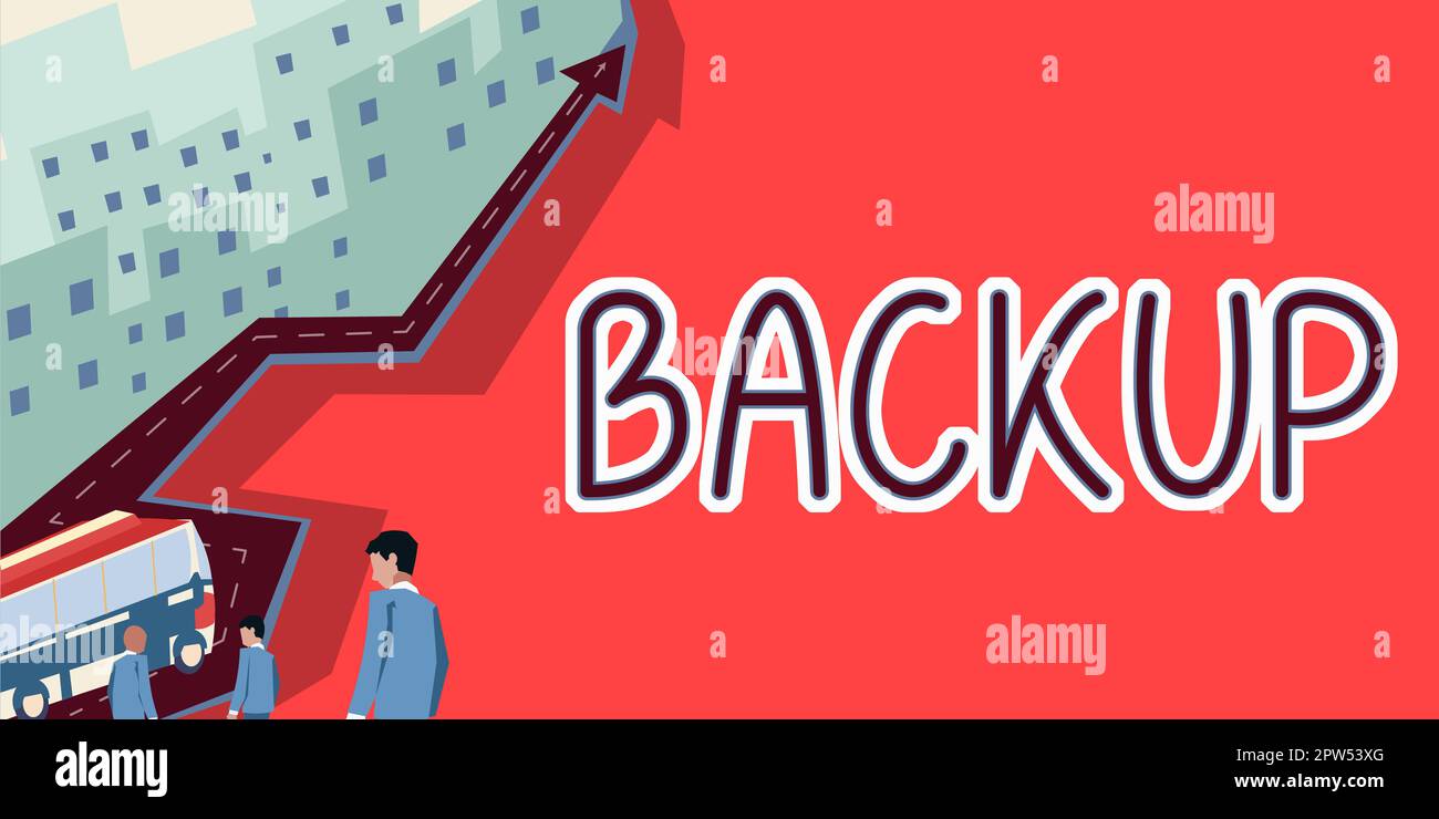 Text showing inspiration Backup, Word Written on copy of file or other ...