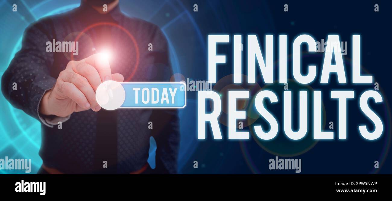 Text sign showing Finical Results, Business showcase written records ...