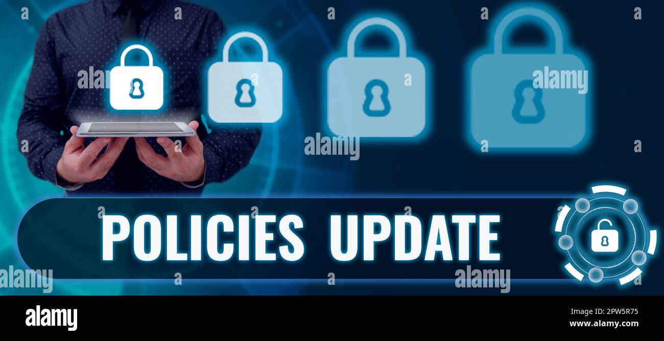 Inspiration showing sign Policies Update, Concept meaning act of adding ...