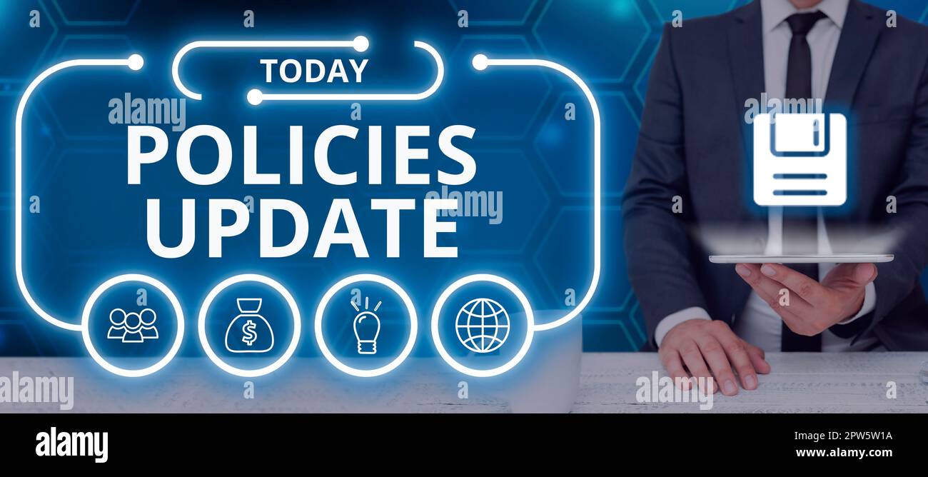 Text caption presenting Policies Update, Word for act of adding new ...