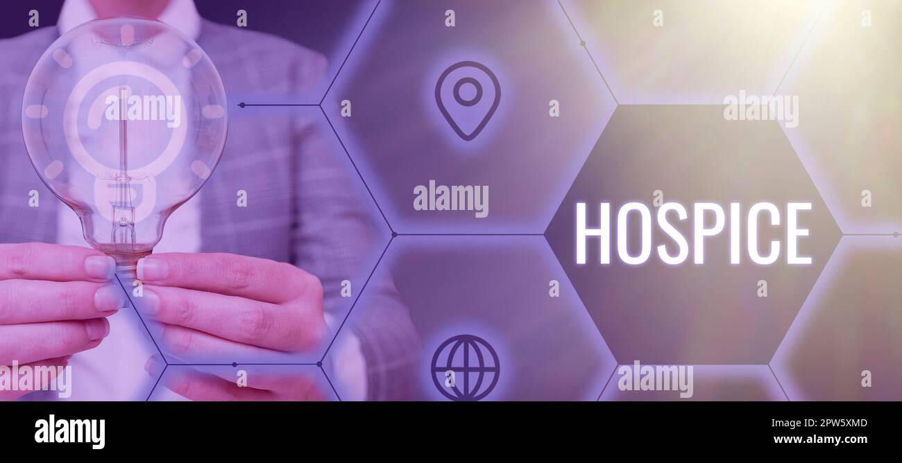 Sign displaying Hospice, Business overview focuses on the palliation of ...