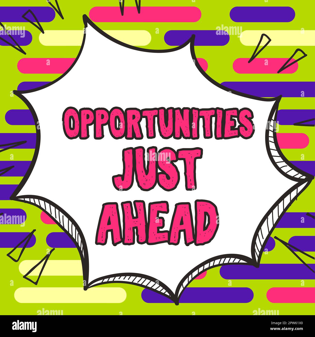 Text showing inspiration Opportunities Just Ahead, Internet Concept set ...