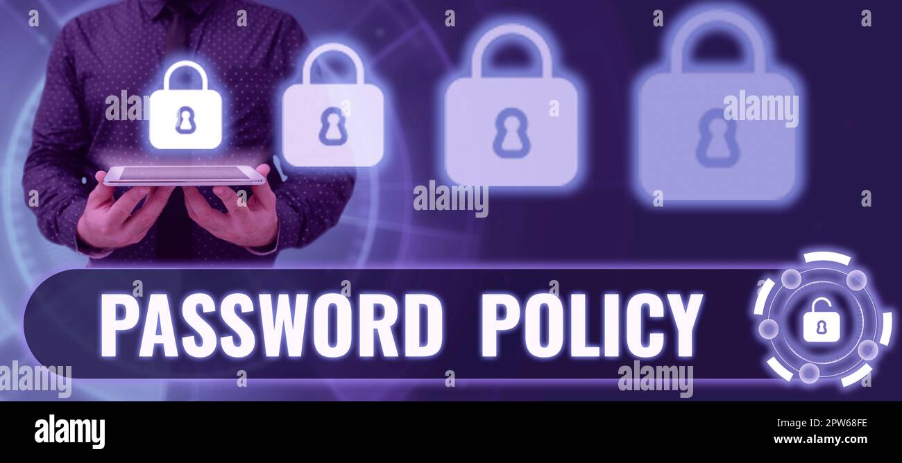 Sign Displaying Password Policy Concept Meaning First Line Of Protection Against Any